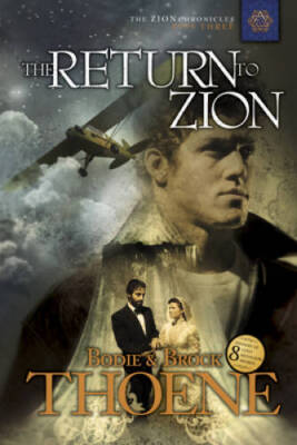 The Return to Zion (Zion Chronicles) - Paperback By Thoene, Bodie ...