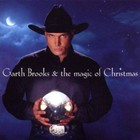 Garth Brooks and The Magic of Christmas - Audio CD By Garth Brooks ...