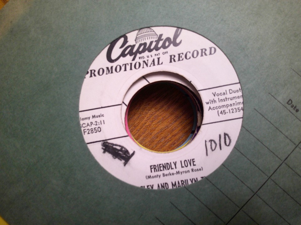 PROMO CAPITOL 45 RECORD/WESLEY,MARILYN TUTTLE/FRIENDLY LOVE/NEVER/ NR ...