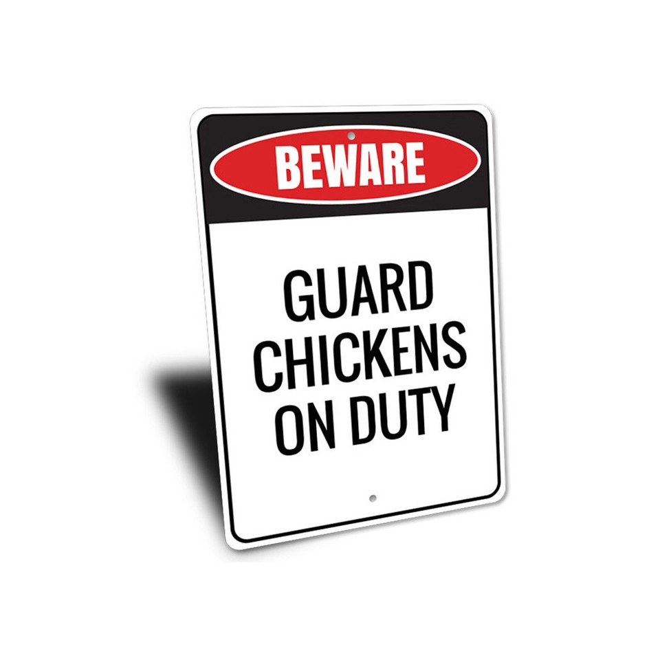 Beware: Guard Chickens on Duty, Funny Humor Aluminum Sign | eBay
