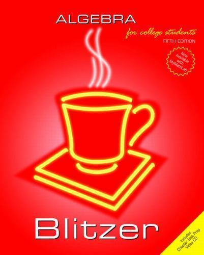 Blitzer Hardback Ser.: Algebra for College Students by Robert F ...