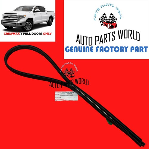 GENUINE TOYOTA 07-21 TUNDRA RIGHT CREWMAX ROOF DRIP SIDE MOULDING 75566 ...