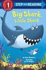 Big Shark, Little Shark (Step into Reading) - Paperback - VERY GOOD ...