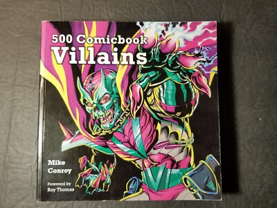 500 Comicbook Villains By Mike Conroy Graphic Novel TPB Marvel & DC | eBay