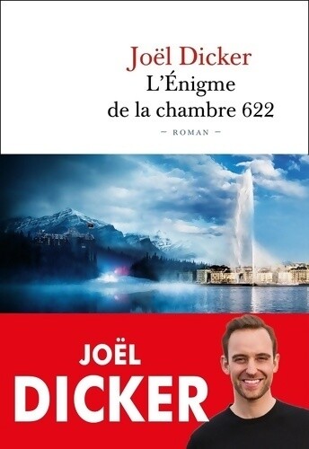 L'énigme de la chambre 622 - Joël Dicker - V550608 | eBay