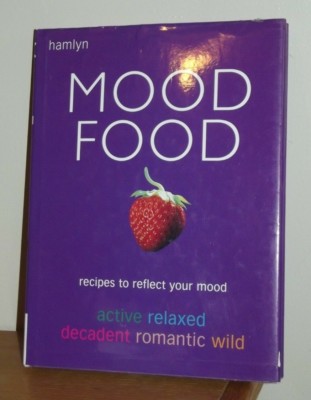 Hamlyn Mood Food: Recipes to Reflect Your Mood Hardcover Book B90 ...
