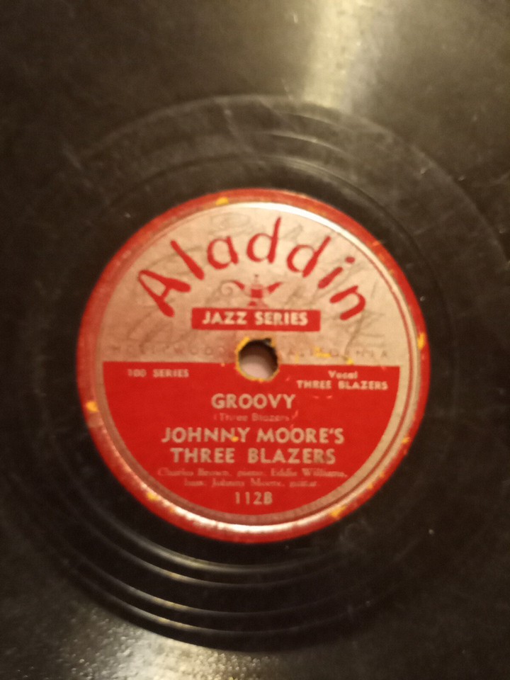 78 record Jonny Moore's Three Blazers ( Groovy/drifting Blues ) Aladdin ...
