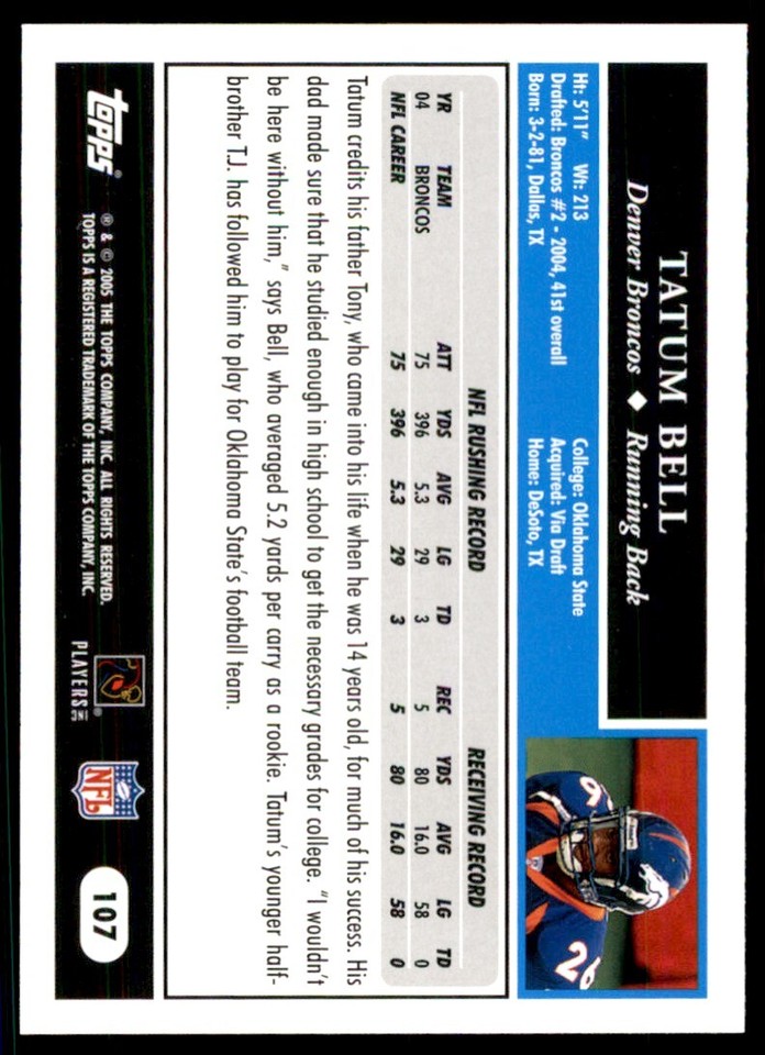 2005 TOPPS TATUM BELL DENVER BRONCOS #107 | eBay