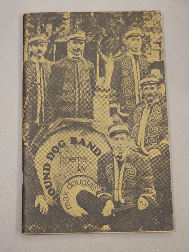 Hound Dog Band Poems By Max Douglas 1968 Paperback VTG St Joe Press VG ...
