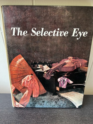 Vtge Th Selective Eye: An Anthology Of The Best From L'oeil-VG 68 Years ...