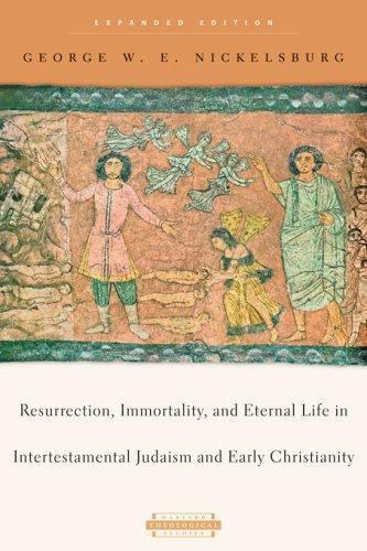 Harvard Theological Studies: Resurrection, Immortality, and Eternal ...