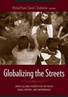 David C. Brotherton Globalizing the Streets (Paperback) 9780231128230| eBay