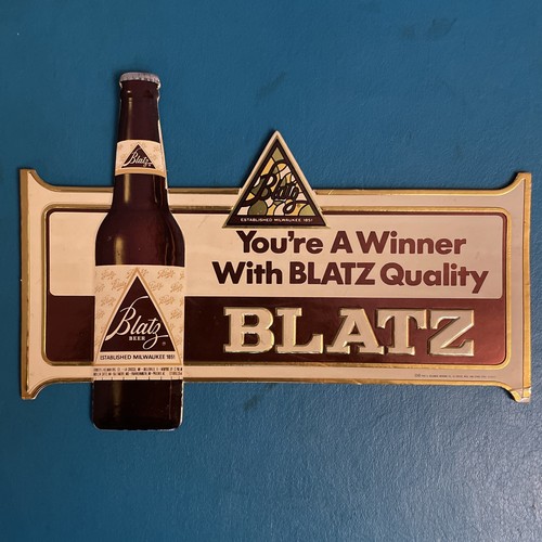 Blatz Beer Advertising Sign Vintage Milwaukee 1982 | eBay