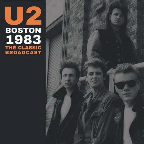 U2 Boston 1983: The Classic Broadcast (Vinyl) 12" Album (Clear vinyl ...