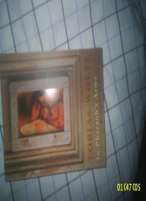 In Pharaoh's Army: Memories of a Lost War By Tobias Wolff. 97803 | eBay ...