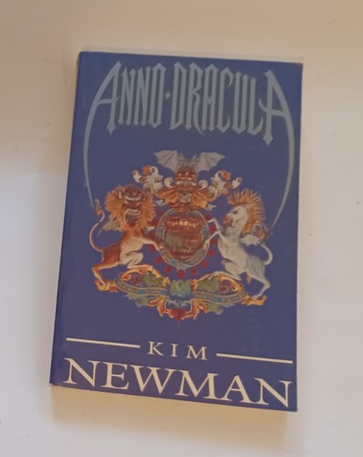 Anno Dracula Kim Newman 1992 Uncorrected Book ARC Proof UK Vampire ...