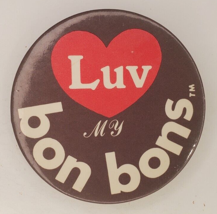 Vintage Luv My Bon Bons Advertising Pinback Button 3" | eBay