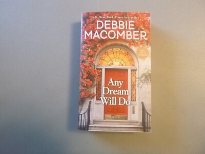 Any Dream Will Do by Debbie Macomber 9780399181214| eBay