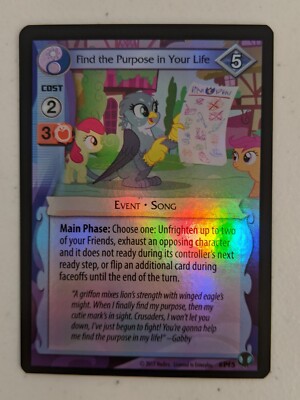 My Little Pony CCG Find the Purpose in Your Life Pf5 Defenders of ...