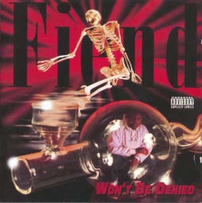 Fiend (2) - Won't Be Denied (Big Boy Records 1999) [NEW CD ...