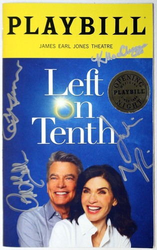 LEFT ON TENTH Cast Peter Gallagher, Julianna Margulies Signed Opening ...