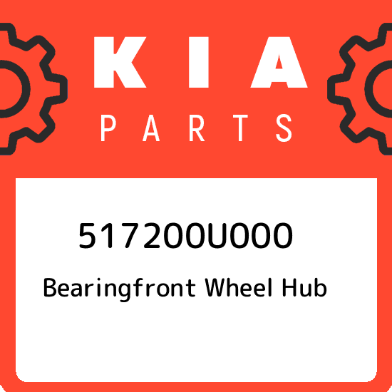517200U000 Kia Bearingfront wheel hub 517200U000 Genuine OEM Part for ...