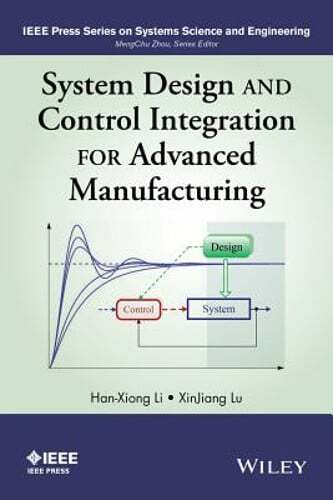 System Design and Control Inte by Han-Xiong Li: New 9781118822265| eBay