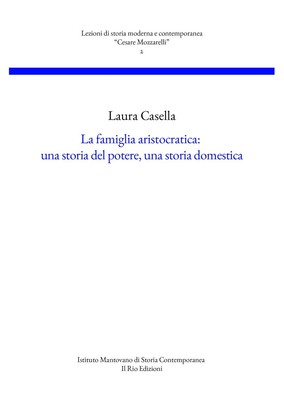 Laura Casella La famiglia aristocratica: una storia del (Paperback) (UK ...