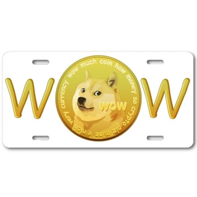 DOGE COIN WOW art license plate aluminum tag collectible novelty | eBay