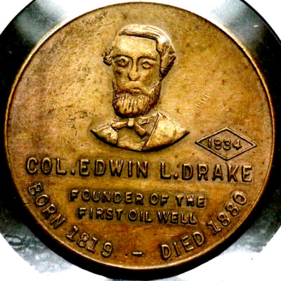 1934 Colonel Edwin Drake Oil Well Titusville, PA First Oil Well Medal ...