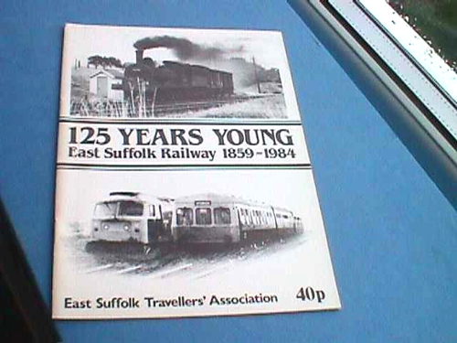 125 Years Young - East Suffolk Railway, 1859-1984 (Booklet, 1984) | eBay UK