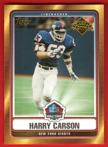 Topps HOF Class of 2006 Harry Carson Hall of Fame Card #HOF-HC New York ...