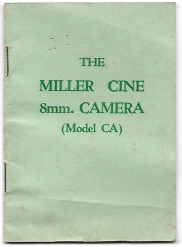 Vintage MILLER Cine Model CA 8mm Cine Movie Camera Instruction Manual ...