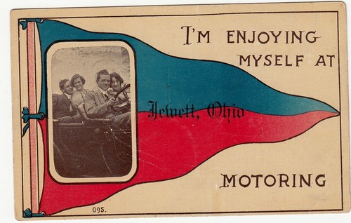 Jewett Ohio I'm Enjoying Myself Motoring Old Car Pennant Post Card ...