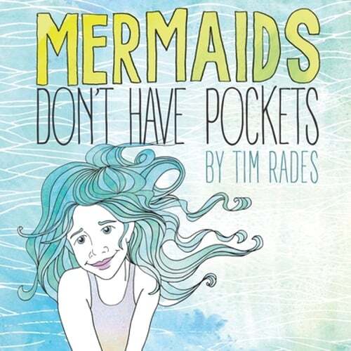 Mermaids Don't Have Pockets by Tim Rades: New 9781734955217 | eBay
