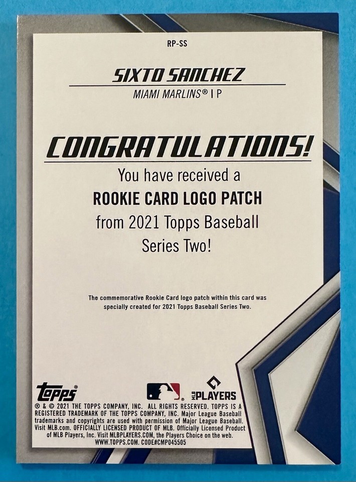 2021 Topps “Rookie Card Logo Patch” RC (Sixto Sanchez - Marlins - #RP ...