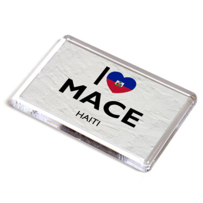 FRIDGE MAGNET - I Love Mace, Haiti | eBay