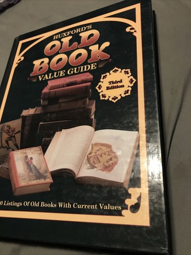 Huxford’s Old Book Value Guide 3rd Edition 0-89145-452-9 | eBay