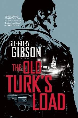Gregory Gibson The Old Turk's Load (Poche) | eBay