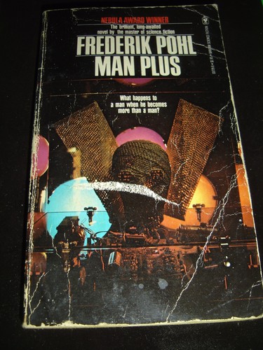 MAN PLUS BY FREDERIK POHL BANTAM BOOKS Science Fiction Paperback 1977 ...