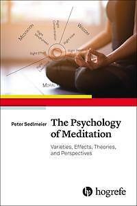 The Psychology of Meditation von Peter Sedlmeier (2022, Taschenbuch ...