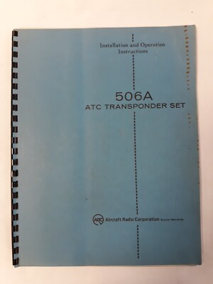 ARC Type 506A ATC Transponder Set Installation & Operation Instructions ...