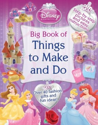 Princess Big Book of Things to Make & Do (Disney Craft Book) | eBay