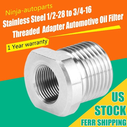 1/2-28 To 3/4-16 Automotive Threaded Oil Filter Adapter Stainless Steel ...