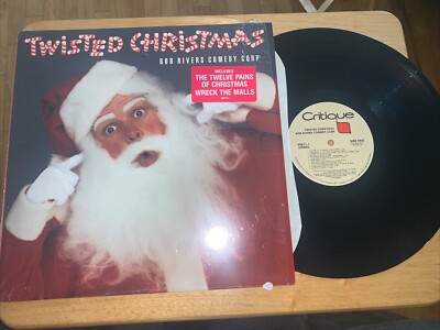 Bob Rivers Comedy Corp Twisted Christmas 1987 Vinyl LP 90671 Critique ...