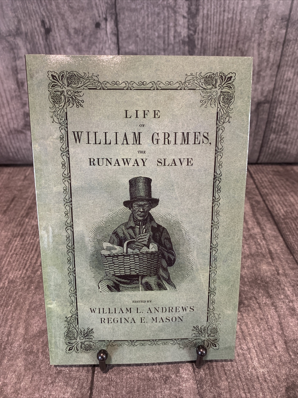 Life of William Grimes, the Runaway Slave by Regina E. Mason (2008 ...