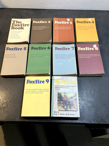 The Foxfire Books # 1 - 10 Set Vintage LOT -Eliot Wigginton Very nice ...