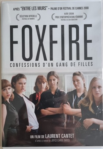 💥💥 FOXFIRE, CONFESSIONS D'UN GANG DE FILLES -de Laurent CANTET-[DVD] | eBay