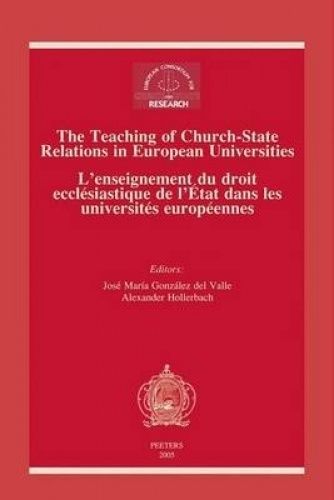 The Teaching of Church-state Relations in European Universities - L ...