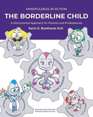 The Borderline Child by Karin E. Burkhard (English) Paperback Book | eBay